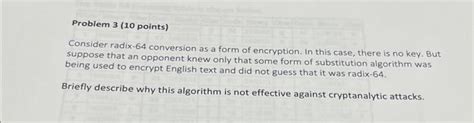 Solved Problem 3 10 Points Consider Radix 64 Conversion As