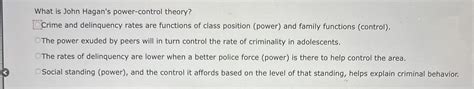 Solved What Is John Hagans Power Control Theorycrime And