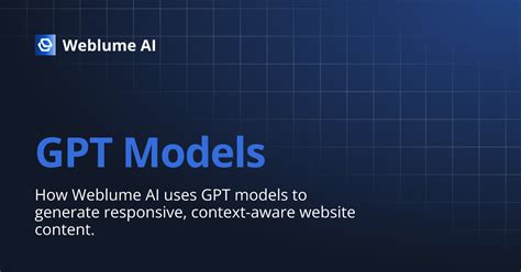 Gpt Models Weblume Ai