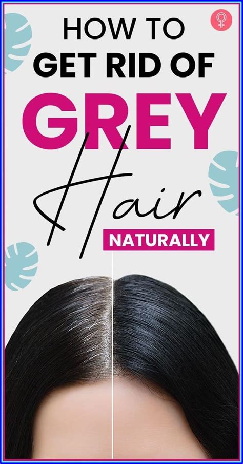 20 Simple Ways To Easily Cover Gray Hair Naturally At Home Artofit