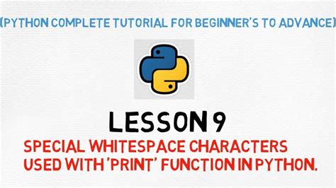 Python Tutorial Lesson 9 Special White Space Characters Used In Python HINDI YouTube