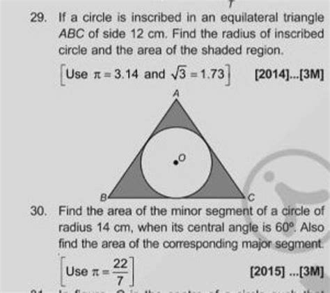 29 If A Circle Is Inscribed In An Equilateral Triangle Abc Of Side 12 Cm