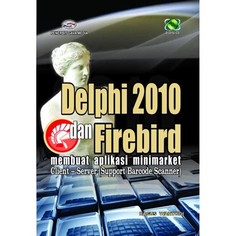 jual delphi 2010 dan firebird membuat aplikasi minimarket cd