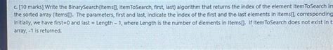 Solved C 10 Marks Write The Binarysearchitems