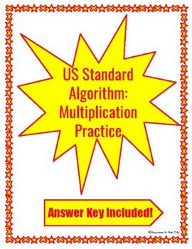 US Standard Algorithm For Multiplication PRACTICE By Success In The City