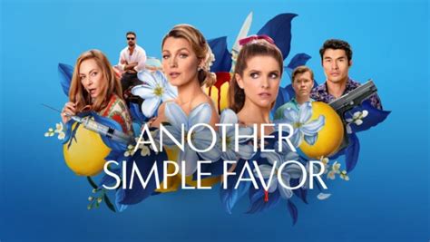 Another Simple Favor Ending Explained Twists Triplets And That Wild