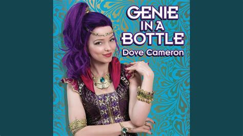 Genie In A Bottle Youtube Genie In A Bottle Dove Cameron Genies