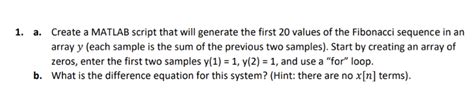 Solved 1 A Create A Matlab Script That Will Generate The