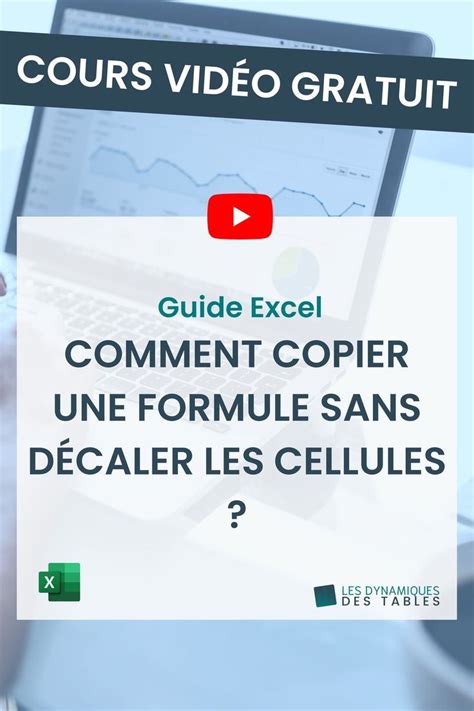 excel comment copier une formule sans décaler les références des