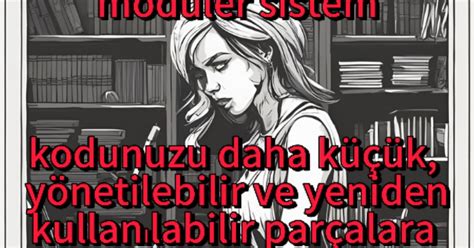 Python Modüler Programlama Kodunuzu