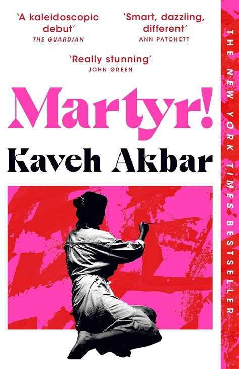 Martyr The Instant New York Times Bestseller Akbar Kaveh Au Books