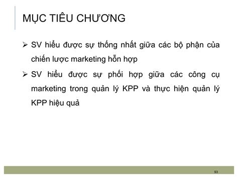 Bài Giảng Quản Trị Kênh Phân Phối Chương 7 Sử Dụng Các Công Cụ