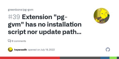 Extension Pg Gvm Has No Installation Script Nor Update Path For