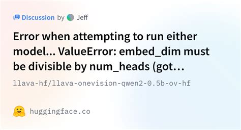 Llava Hfllava Onevision Qwen2 05b Ov Hf · Error When Attempting To