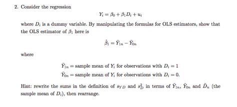 Solved 2 Consider The Regression Where Di Is A Dummy