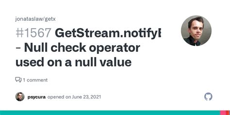 Getstreamnotifyerror Null Check Operator Used On A Null Value