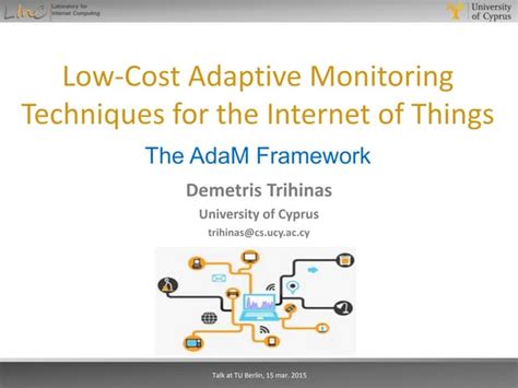 low cost adaptive monitoring techniques for the internet of things ppt
