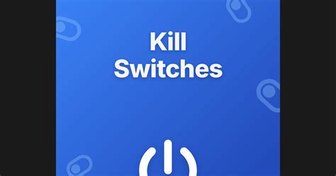 Feature Flags As Kill Switches Fast Incident Mitigation