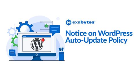 WordPress Auto Update Policy Exabytes Singapore Official Blog