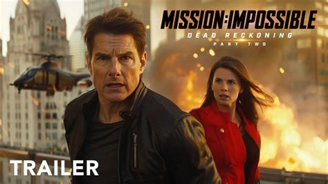 Mission Impossible Dead Reckoning Part 2 First Look Trailer