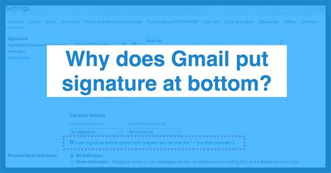 Why Does Gmail Put Signature At Bottom Anyleads