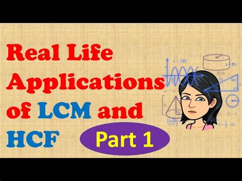 Real Life Applications Of Lcm And Hcf Part Practice Now 56 Off
