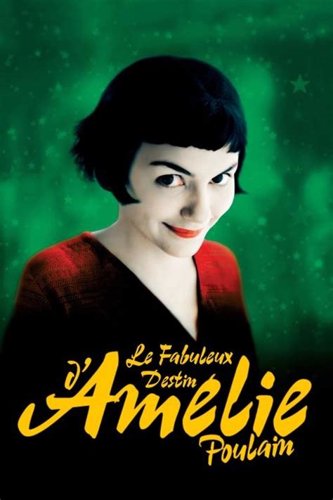 Le Fabuleux Destin Damélie Poulain Film 2001 Jean Pierre Jeunet