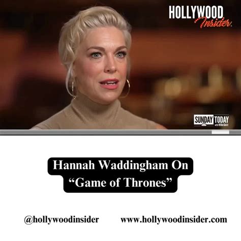 Hannah Waddingham Game Of Thrones Trivia