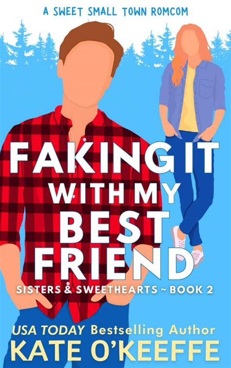 Faking It With My Best Friend Clean Romance Books