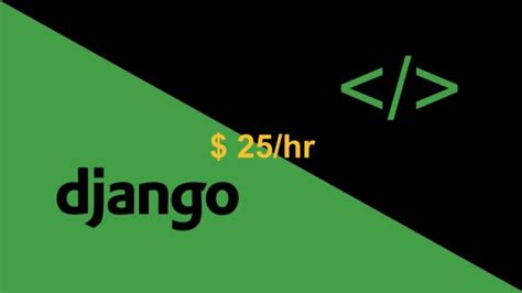 Work On Your Django Project For Hours By Mateoprogrammer Fiverr