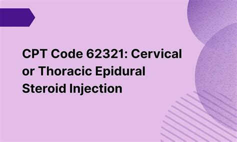 Cpt Code 62321 Cervical Or Thoracic Epidural Steroid Injection