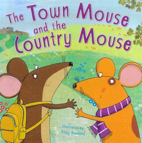 The Town Mouse And The Country Mouse Bdl Books