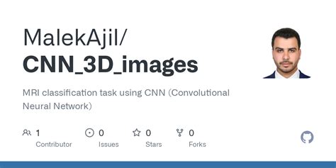 GitHub MalekAjil CNN D Images MRI Classification Task Using CNN Convolutional Neural Network