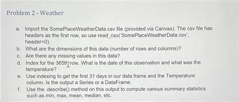 solved problem 2 ﻿weathera ﻿import the
