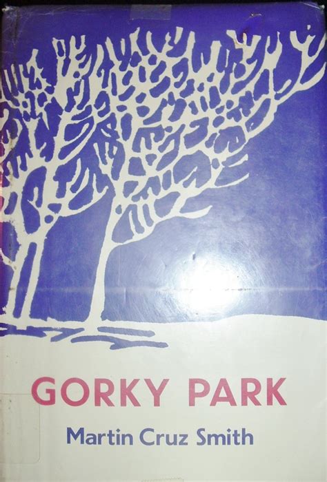 Gorky Park Smith Martin Cruz 9780816132959 Books