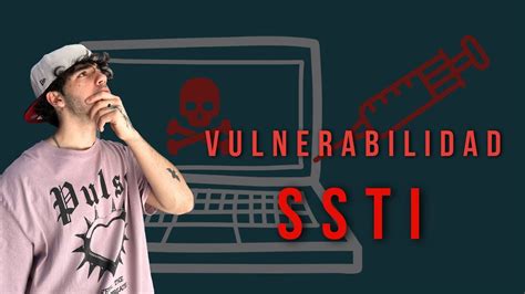 VULNERABILIDAD SERVER SIDE TEMPLATE INJECTION CURSO HACKING ÉTICO YouTube