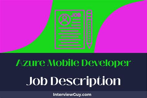 Azure Mobile Developer Job Description Updated For 2024