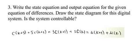 Solved Write The State Equation And Output Equation For Chegg