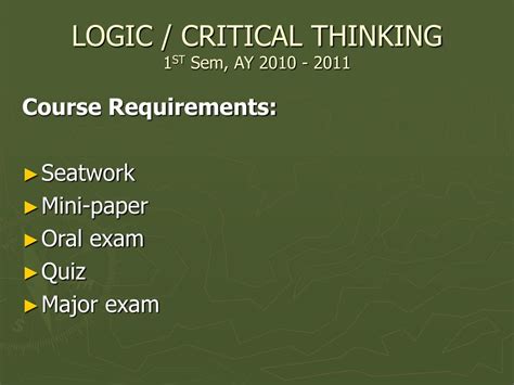 PPT LOGIC CRITICAL THINKING ST Sem AY PowerPoint Presentation ID