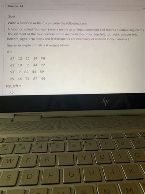 Solved Question 24 O 8pt Write A Function M File To