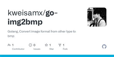 Github Kweisamx Go Img Bmp Golang Convert Image Format From Other Type To Bmp