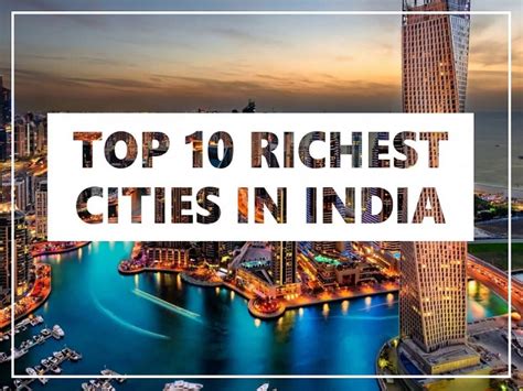 Top 10 Richest Cities In India By Gdp Per Capita