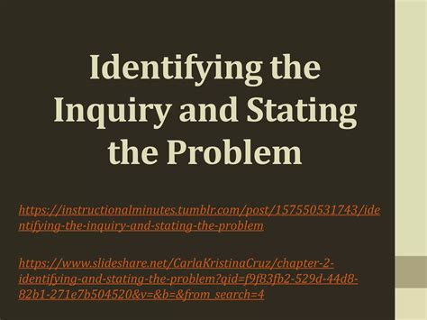 Chapter 2 Identifying The Inquiry And Stating The Problem Practical Research 2 Pptx