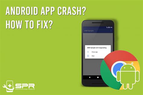 App Crash Check How To Fix Android App Crash SPR