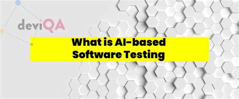 what is ai based software testing and quality assurance deviqa