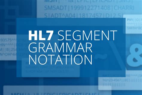 Understanding Hl7 Segment Grammar Notation Interfaceware Blog