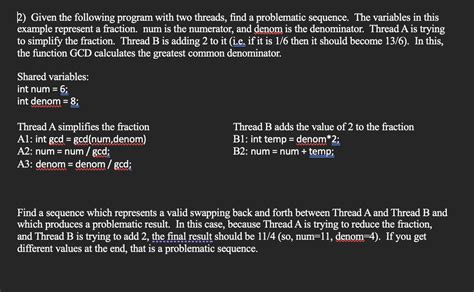Solved B Given The Following Program With Two Threads Find Chegg