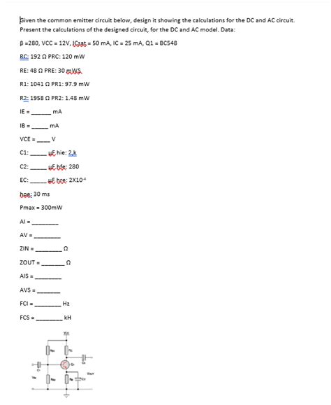 Solved Given The Common Emitter Circuit Below Design It