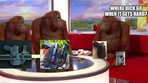 Dont It Get Hung Up Rgunmemes