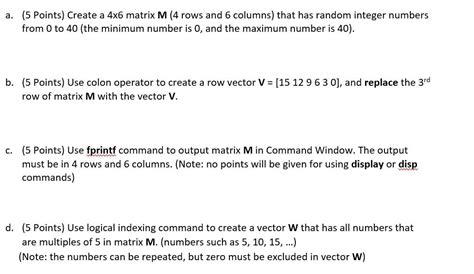 solved a 5 points create a 4x6 matrix m 4 rows and 6